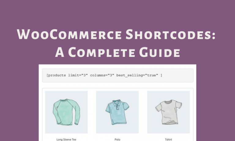 WooCommerce Shortcodes - A Complete Overview - StarcatWP
